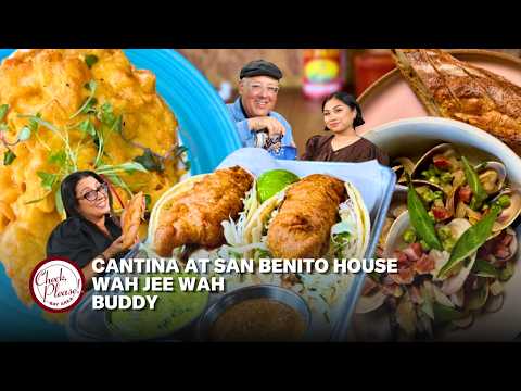 Cantina at San Benito House, Wah Jee Wah, Buddy | Check, Please! Bay Area