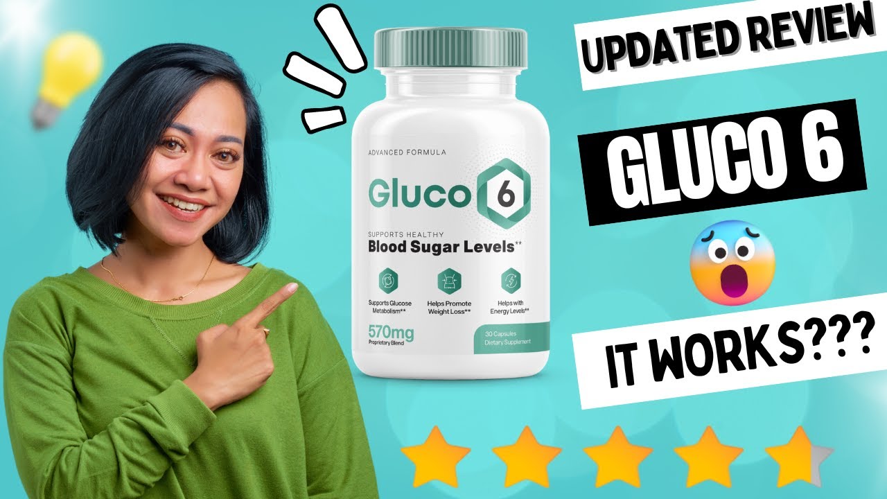GLUCO6 - ALERT !!! REVIEW GLUCO 6 - DOES GLUCO 6 WORK? GLUCO6 ...