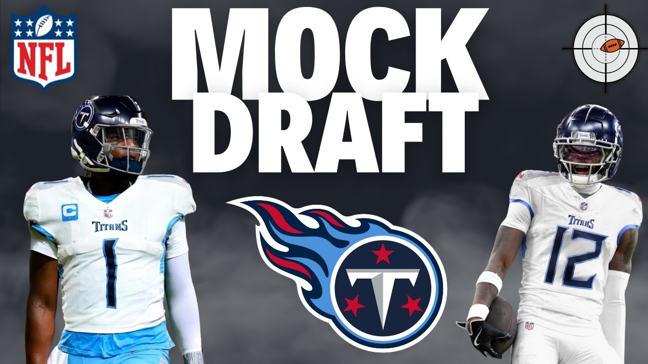 Mock Draft Post Agencia Libre de 7 rondas para TENNESSEE TITANS. NFL ...