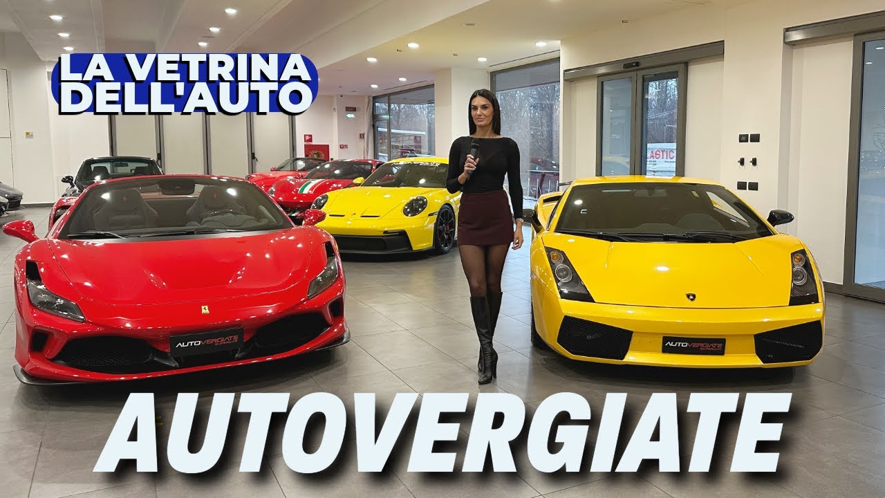 AUTOVERGIATE SUPERCAR 21-1-25 - LA VETRINA DELL'AUTO - LUXURY CARS ...