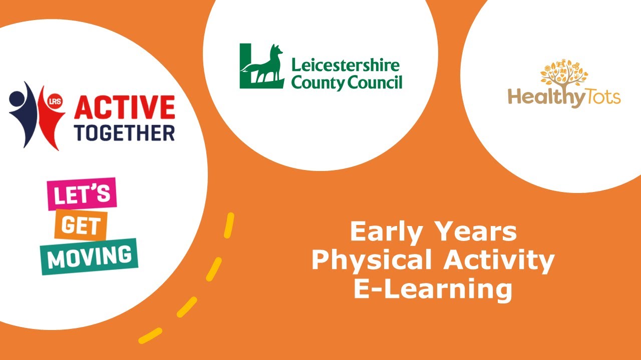 Early Years Physical Activity E-Learning - YouTube