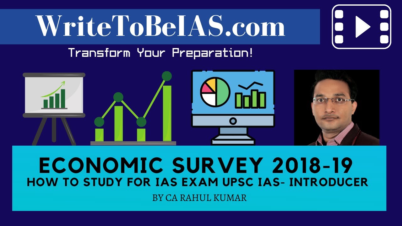 Economic Survey 2018- 19 - HOW TO STUDY FOR IAS EXAM UPSC IAS ...