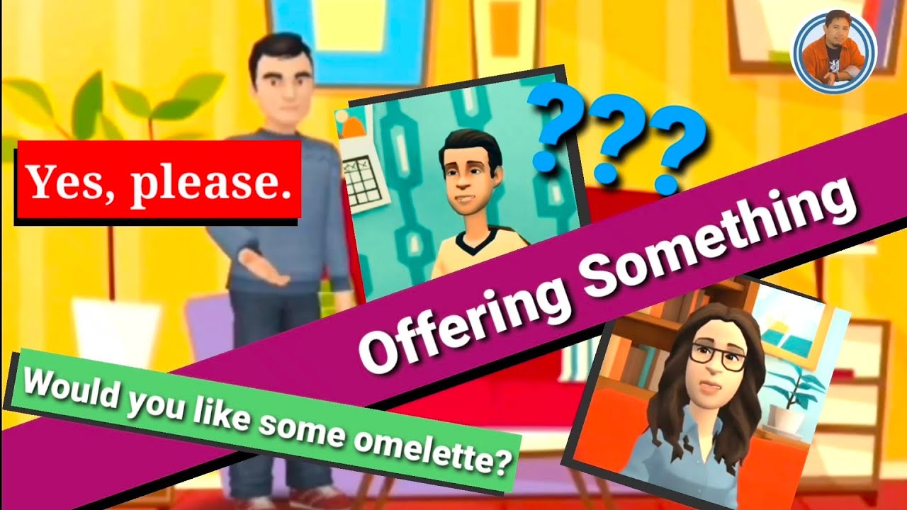 Offering Something and Responding - YouTube