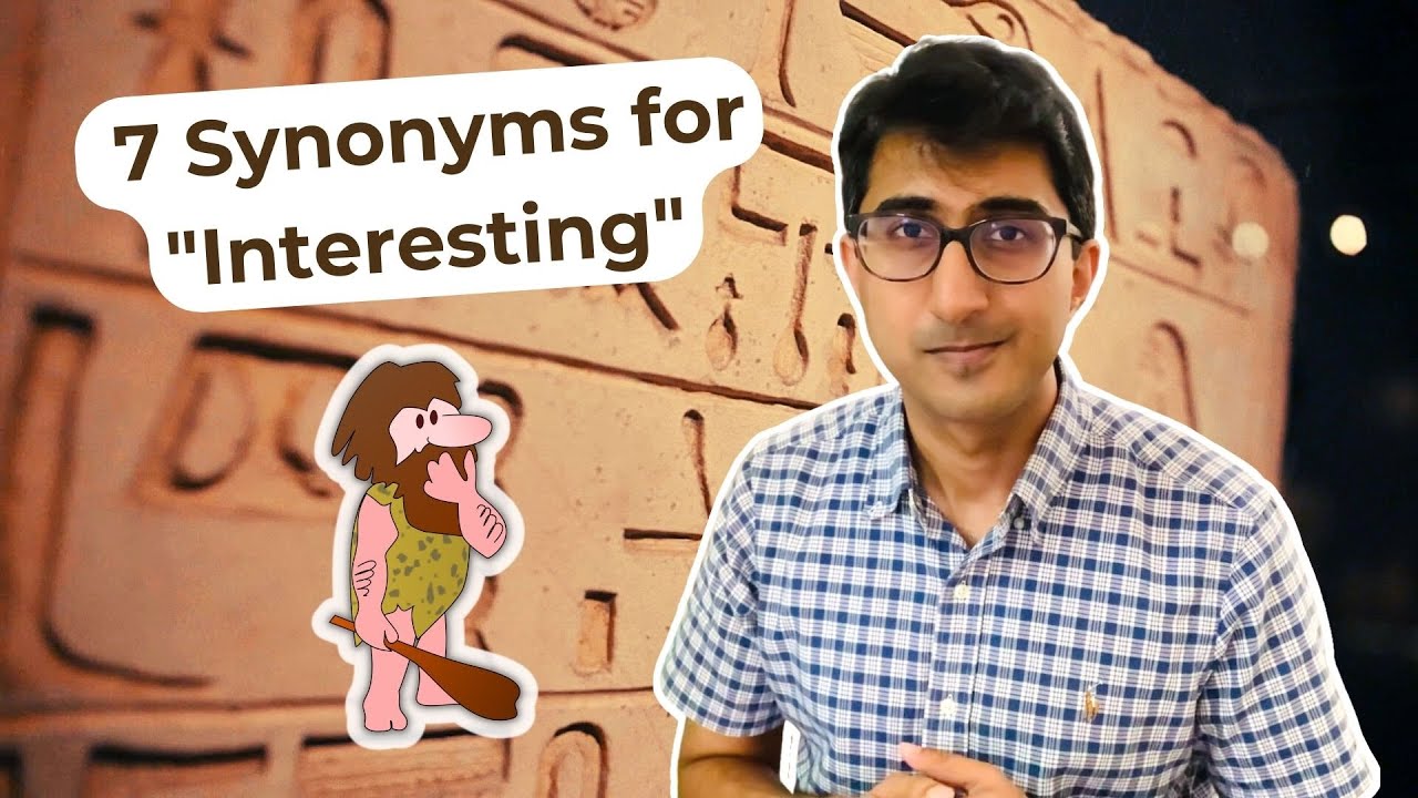 7 Synonyms for “Interesting” - YouTube