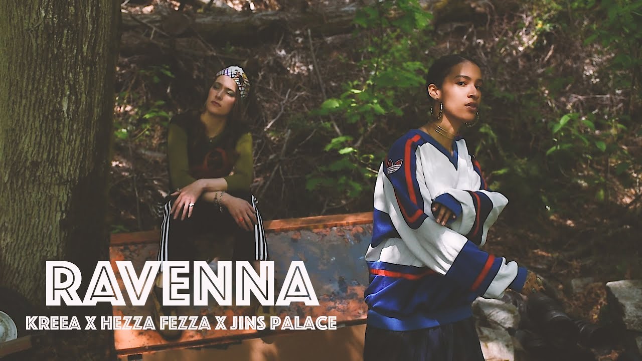 RAVENNA (Official Music Video) - Kreea, Hezza Fezza & Jins Palace - YouTube