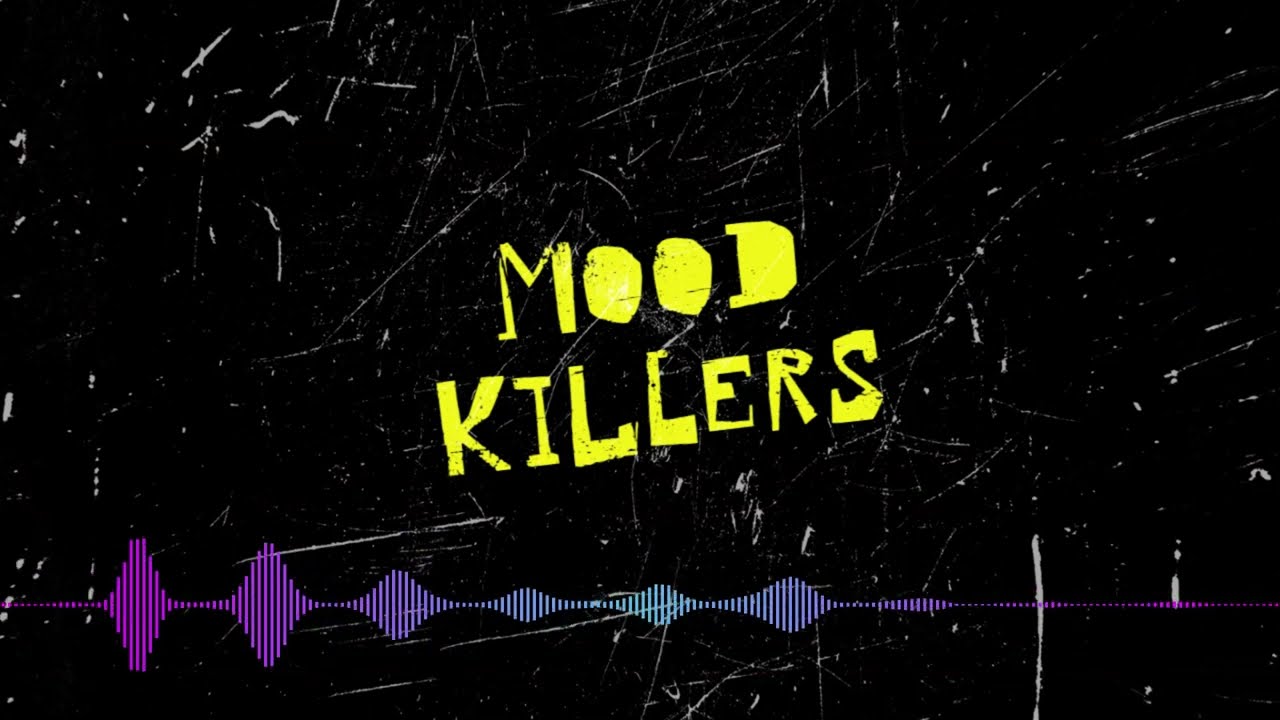 Mood Killers - Faking Our Death - YouTube