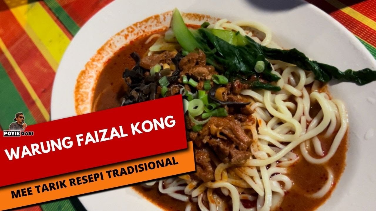 Warung Faizal Kong | Mee Tarik Resepi Tradisional di Bukit Puchong - YouTube