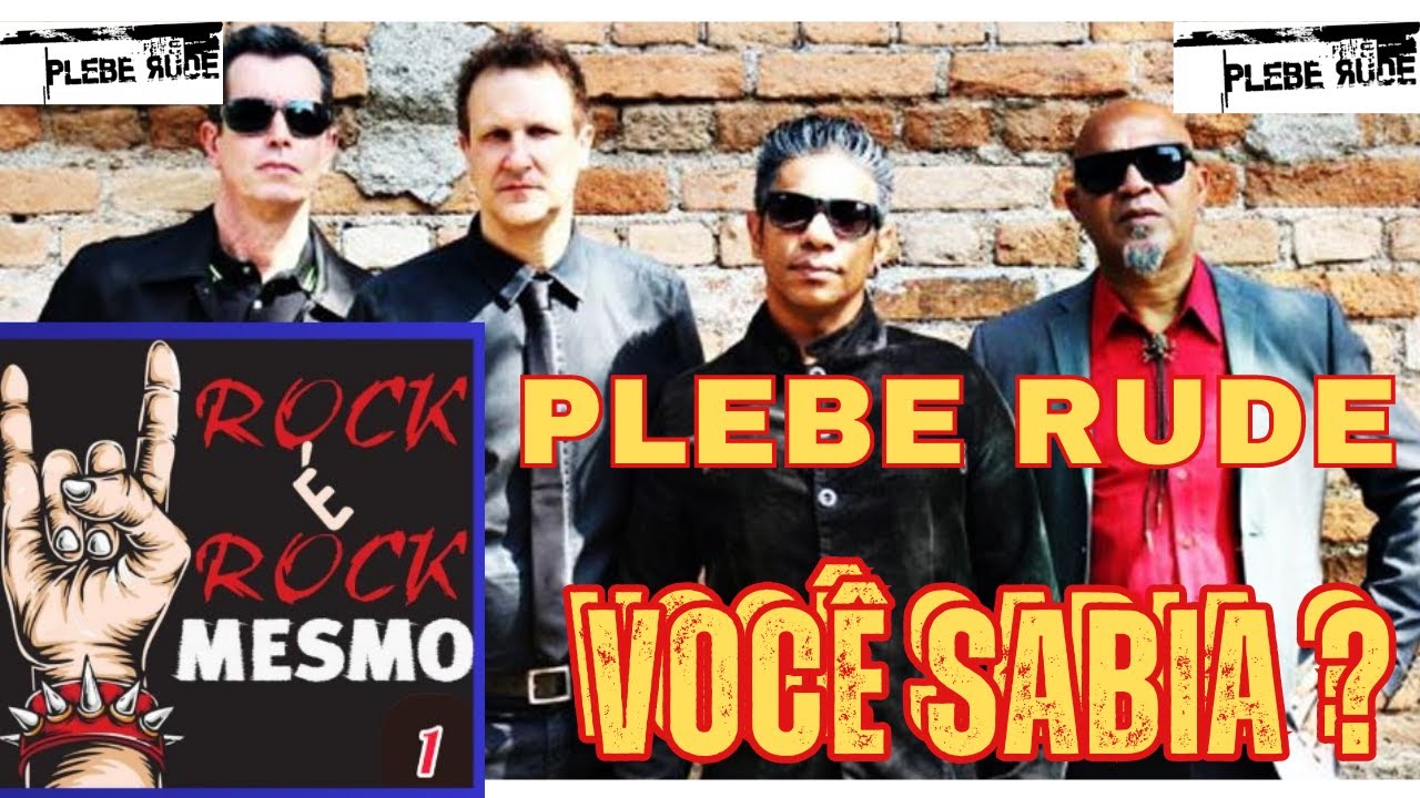 PLEBE RUDE - Quais suas influências musicais ? Qual o maior sucesso da ...