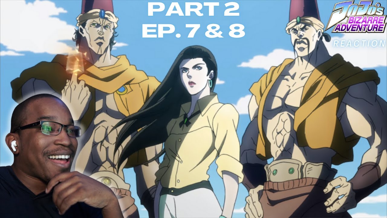ENTER, LISA LISA! | JoJo's Bizarre Adventure: Part 2 Episode 7 and 8 ...