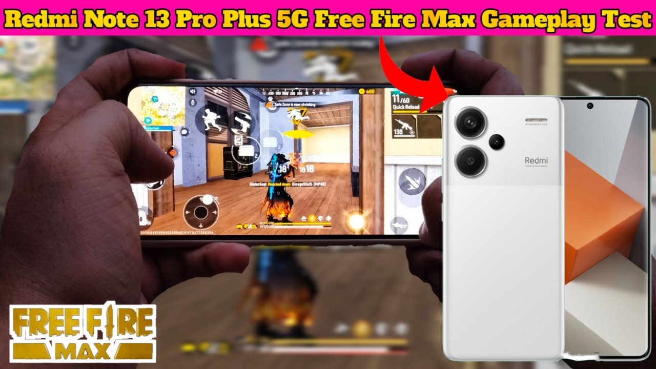 redmi note 13 pro plus free fire max gameplay test,free fire max test ...