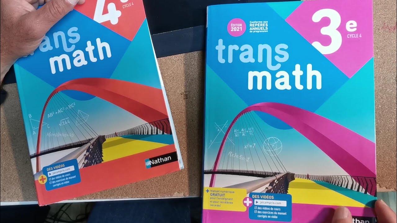 Nouveaux manuels Transmath 2021 Quatrième Troisième - Comment utiliser ...