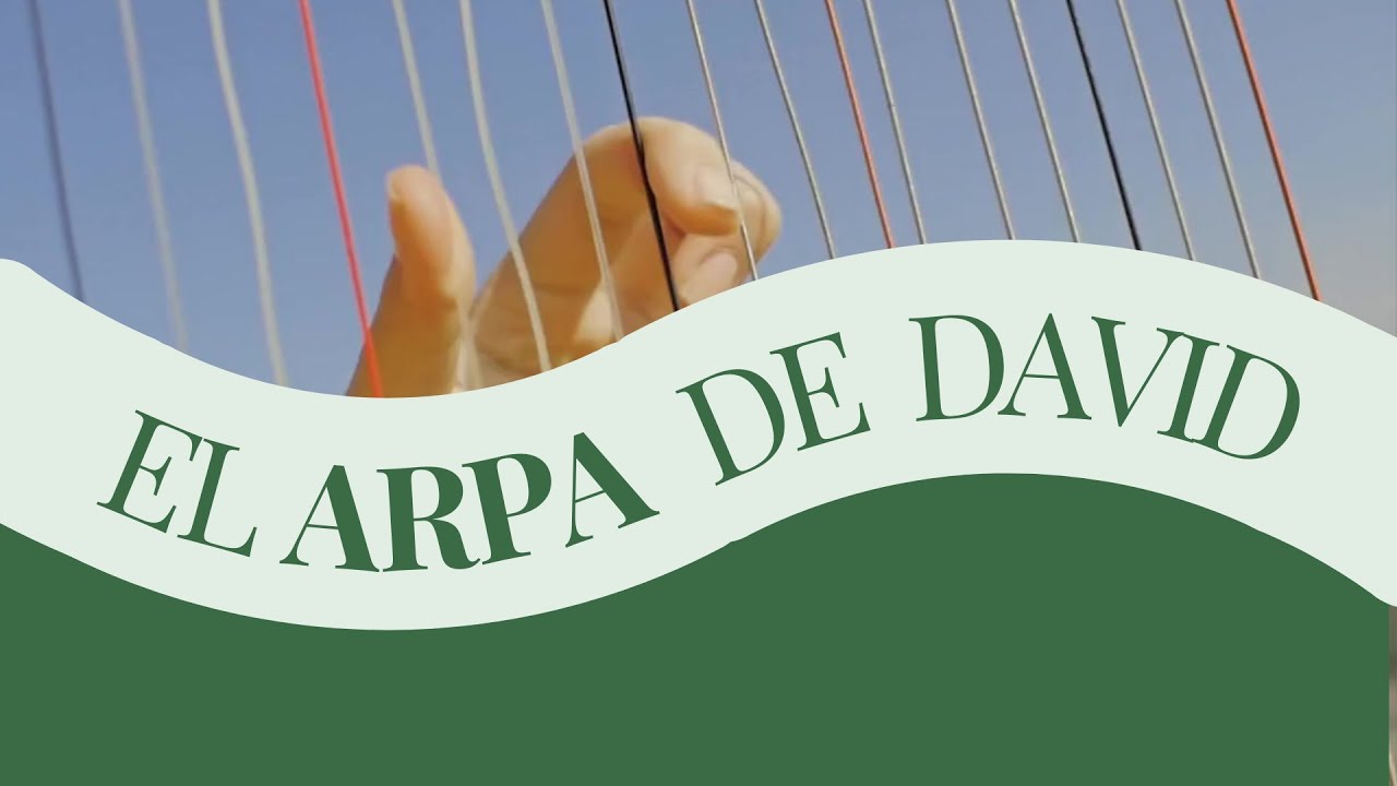 El arpa de David - YouTube