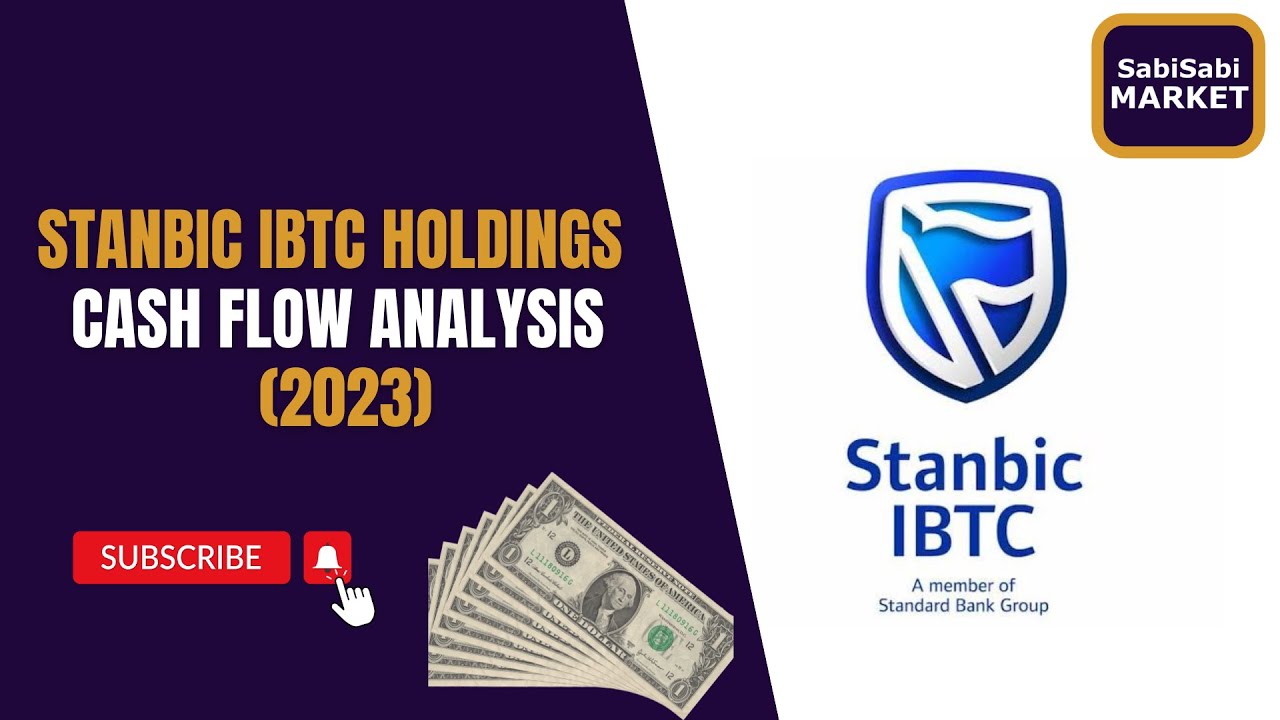 Stanbic IBTC Holdings Cash Flow Analysis (2023) - YouTube