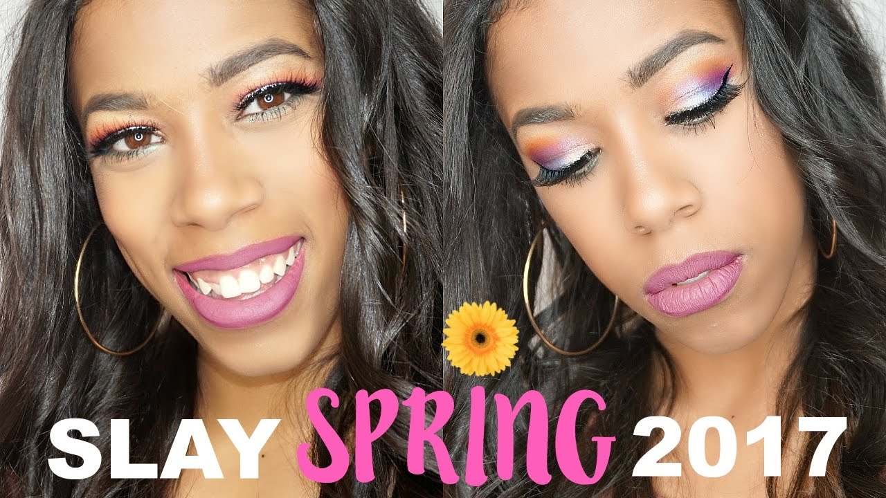 SLAY Spring 2017 | Makeup Tutorial - YouTube