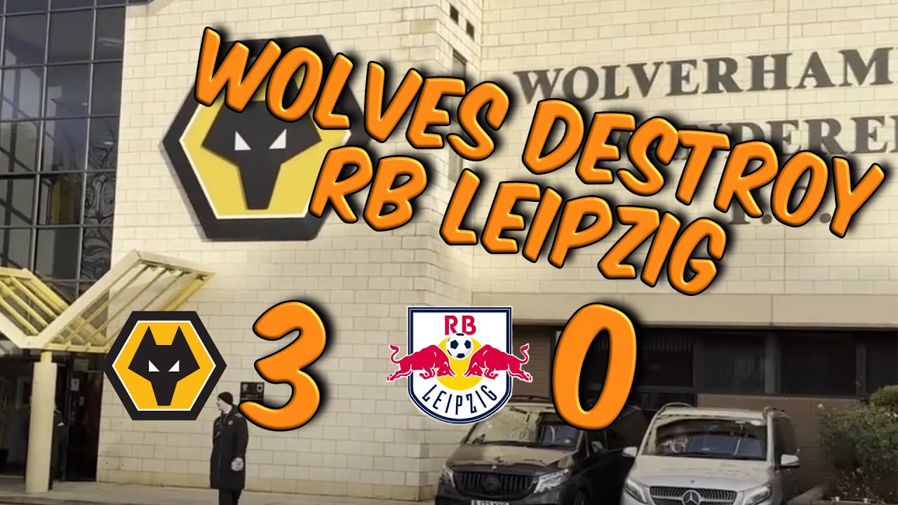 Wolves Destroy RB Leizig | Why I'm So Positive About Next Season - YouTube