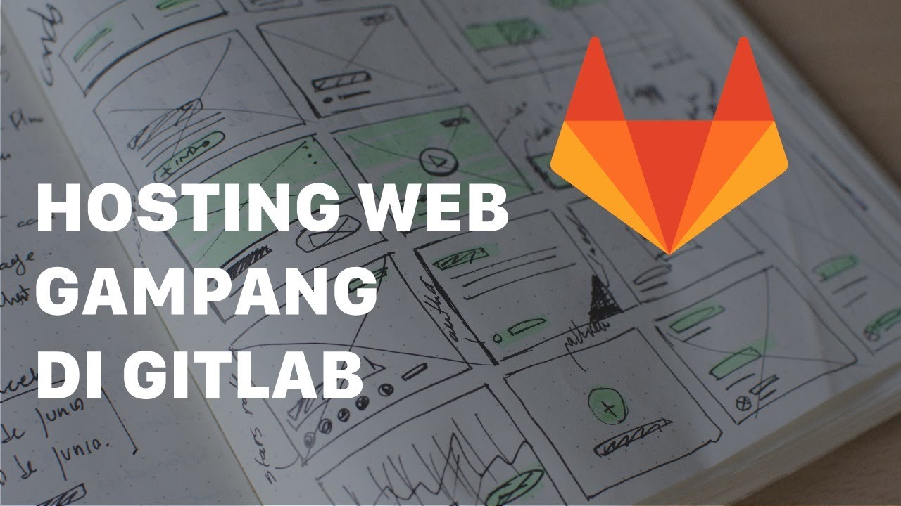 HOSTING WEBSITE DI GITLAB PAGE - YouTube