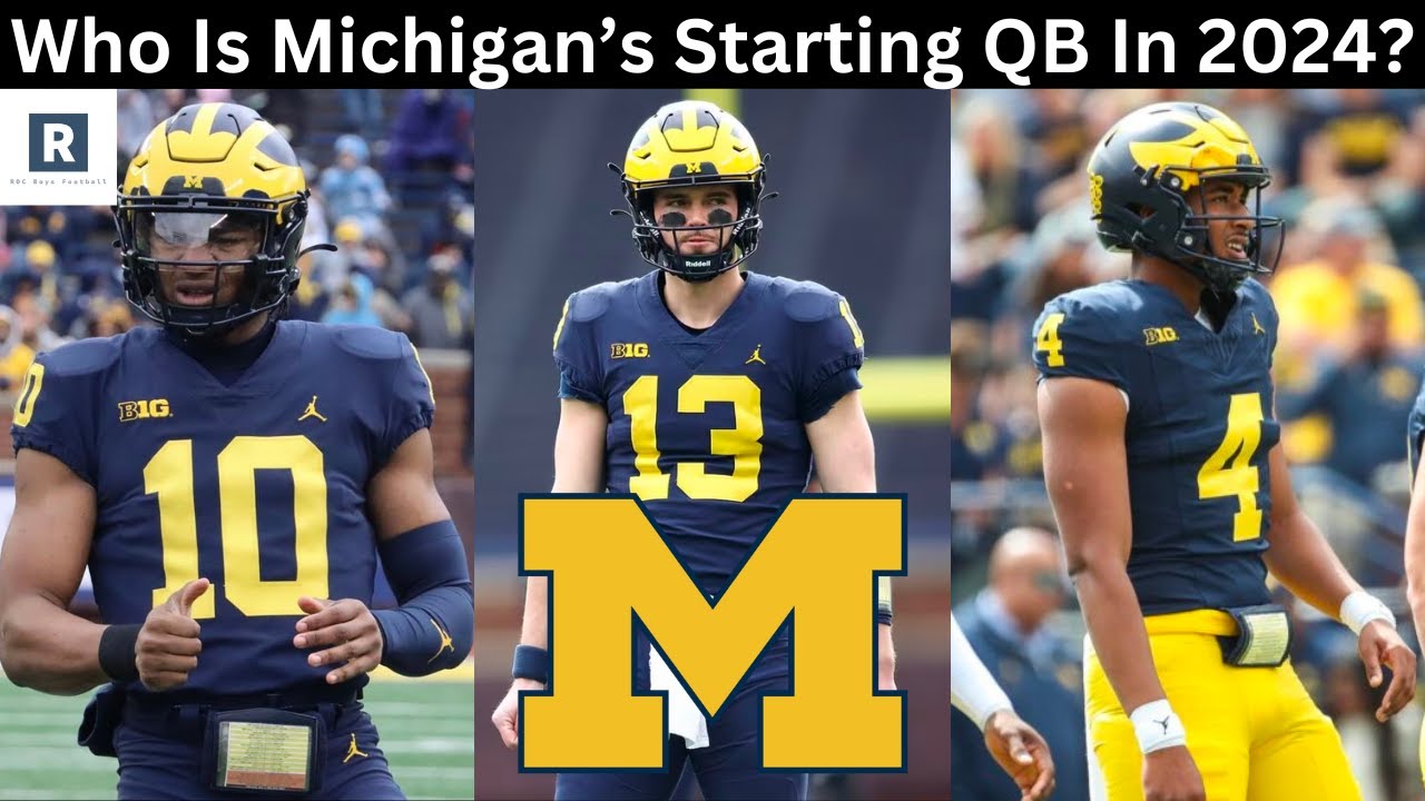 Michigan QB Battle In 2024 | Michigan Football - YouTube