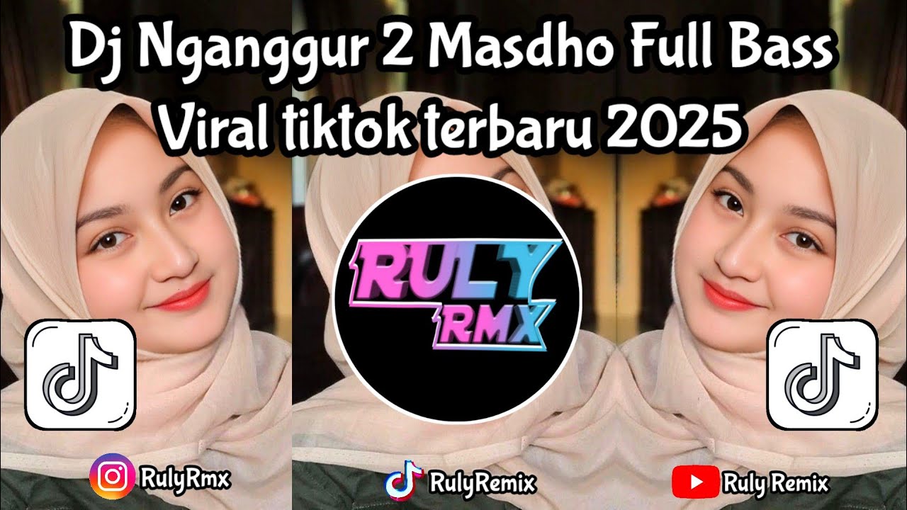 DJ NGANGGUR 2 MASDHO FULL BASS VIRAL TIKTOK 2025 - YouTube