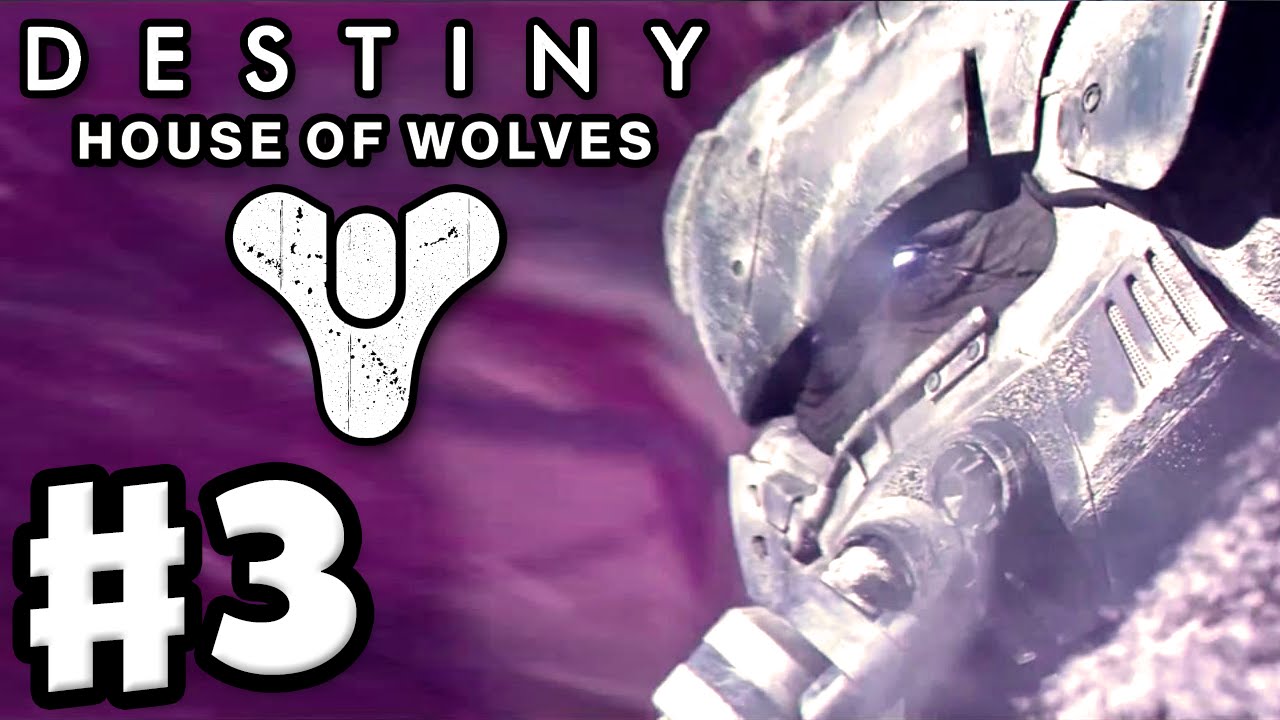 Destiny: House of Wolves - Gameplay Walkthrough Part 3 - Skolas, Kell ...