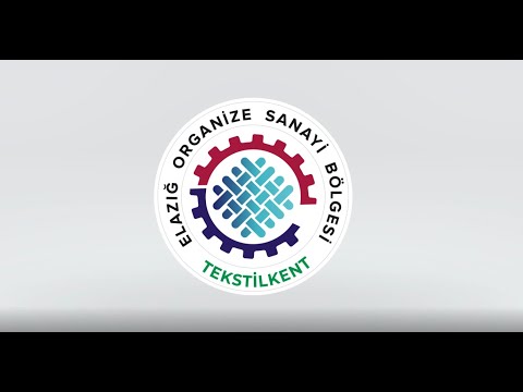 Elazığ Organize Sanayi Bölgesi - Tekstil Kent Tanıtım Filmi