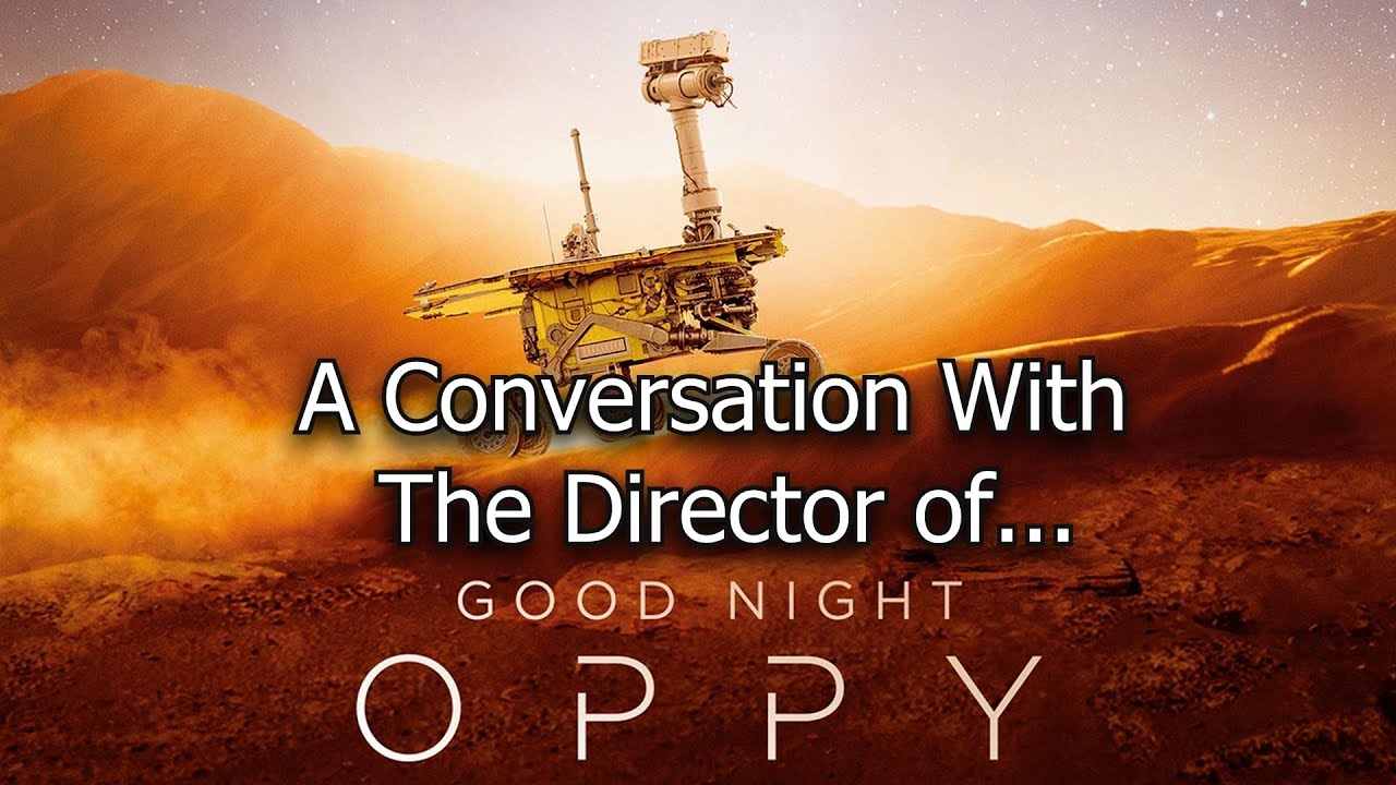 Good Night Oppy Director Ryan White Talks About His Award Winning Big ...