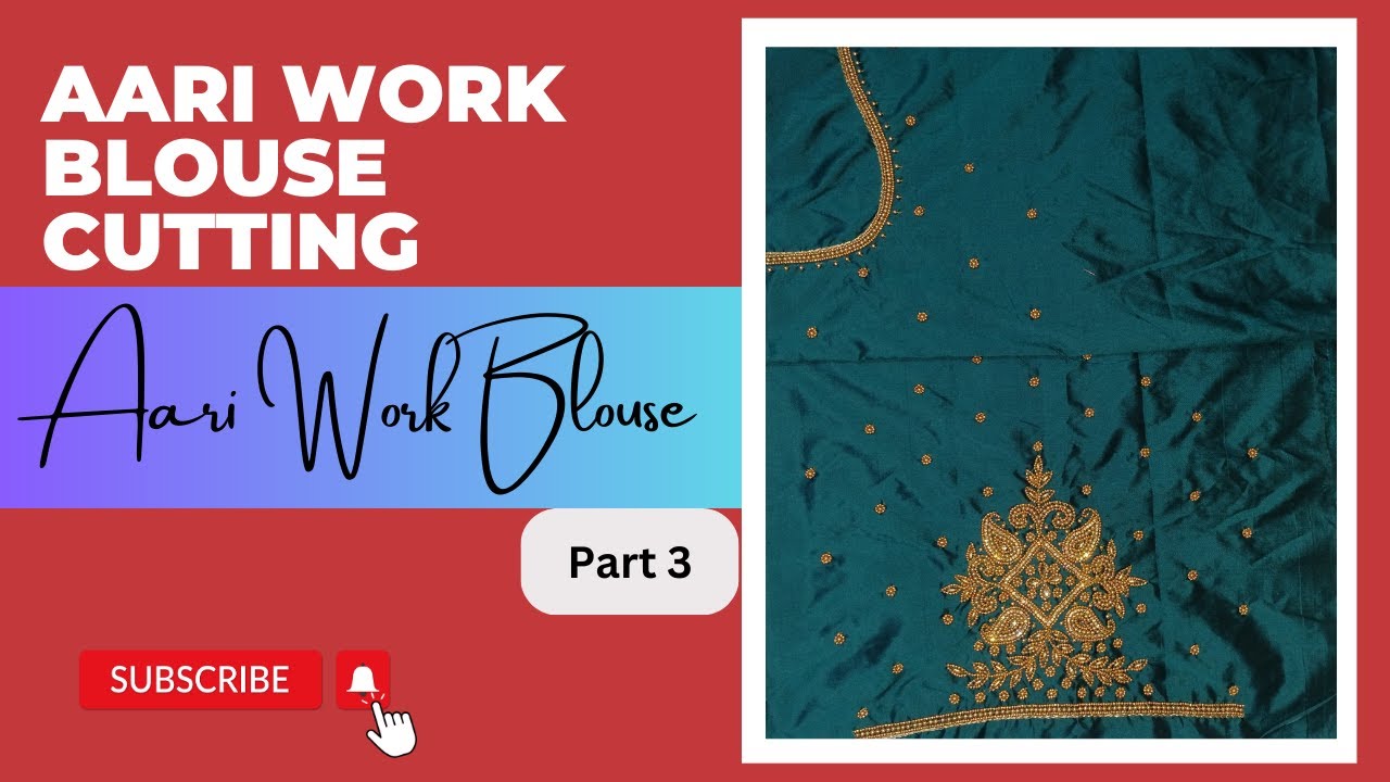 Perfect Aari Blouse Cutting - Final Step (Part 3) - YouTube