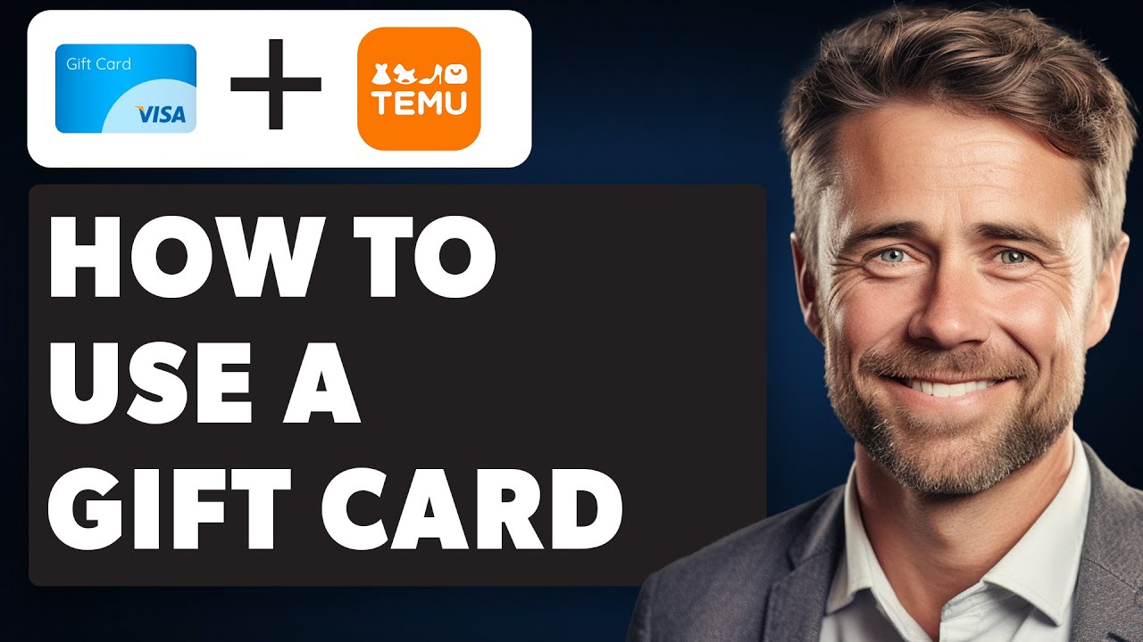 How to Use a Visa Gift Card on Temu (Full 2024 Guide) - YouTube