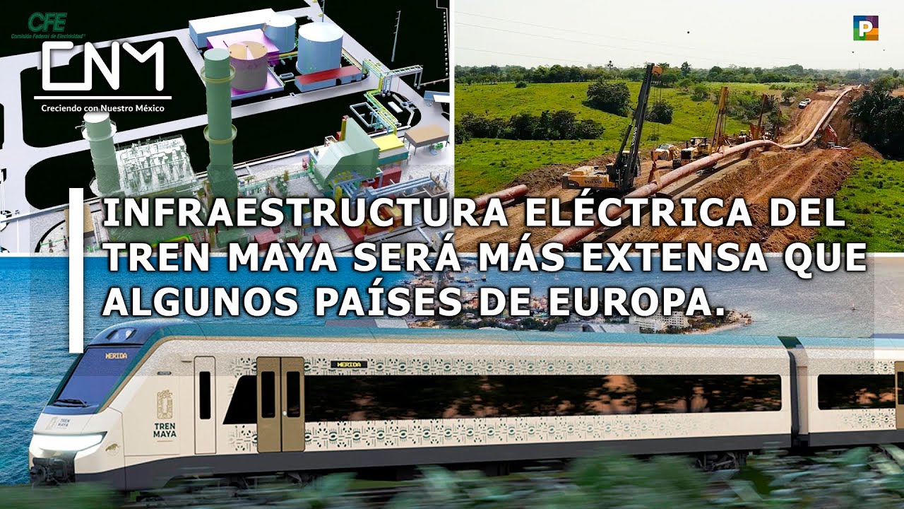 Así avanza la electrificación del Tren Maya y la península de Yucatán - YouTube