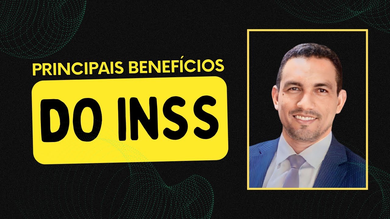 Principais Benefícios do INSS - YouTube