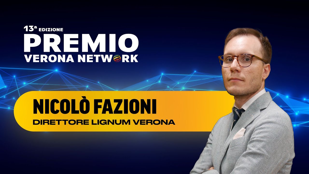 13° Premio Verona Network - Lignum Verona - YouTube
