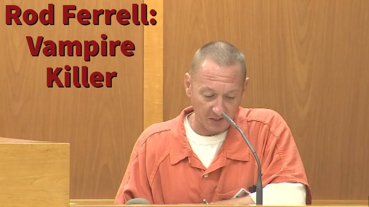 Rod Ferrell: Vampire Killer - YouTube