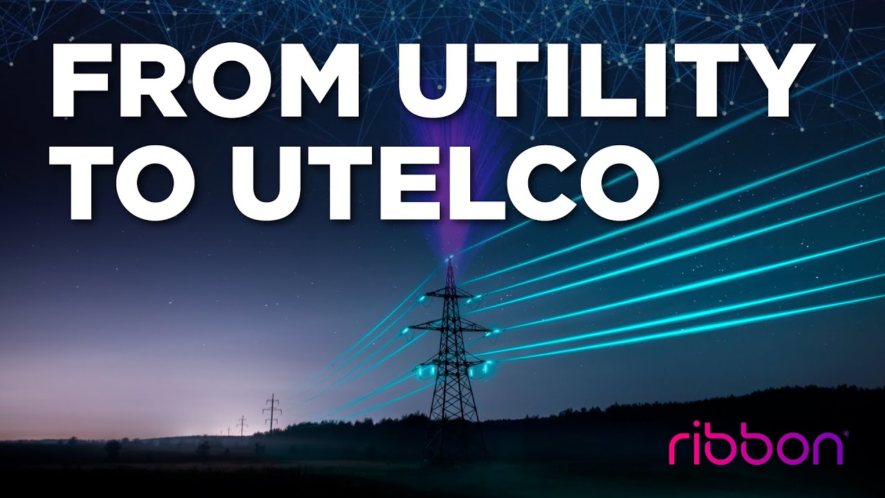 Utility to Utelco with Ribbon IP and Optical Solutions - YouTube