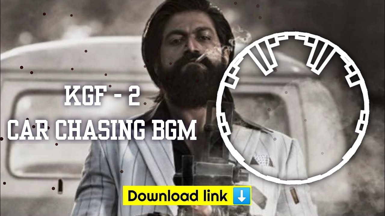 Kgf 2 Car Chasing Scene BGM (HD) | Download link - YouTube
