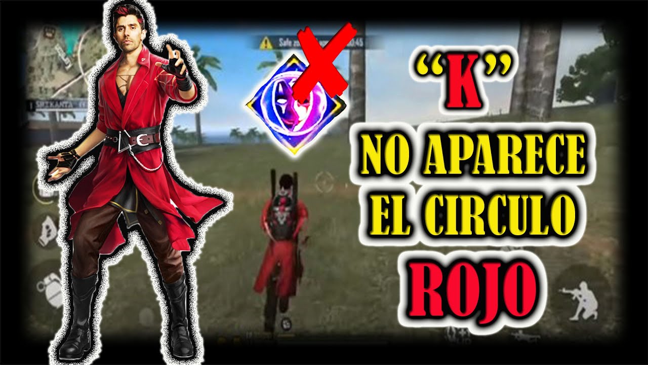 🚫Porque NO se ve la HABILIDAD DE “K” en FREE FIRE 🔴 NO se VE el Circulo ...