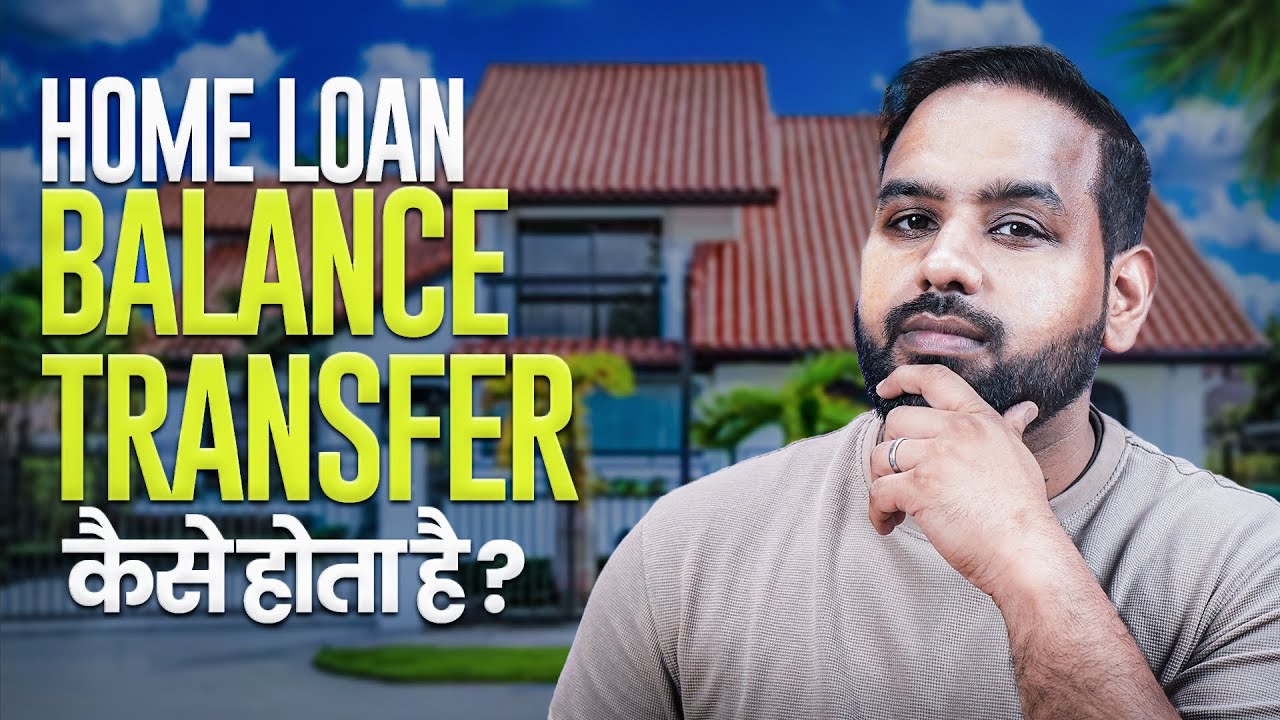 Home Loan Balance Transfer - Procedure & Charges. #homeloanbt # ...