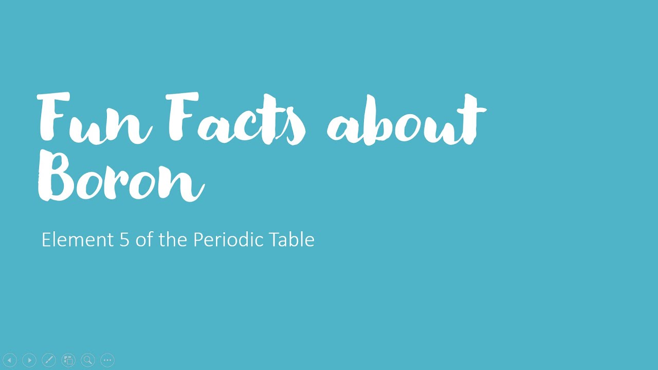 Fun Facts about Boron | Boron | Element #5 | Chemistry | Periodic Table ...