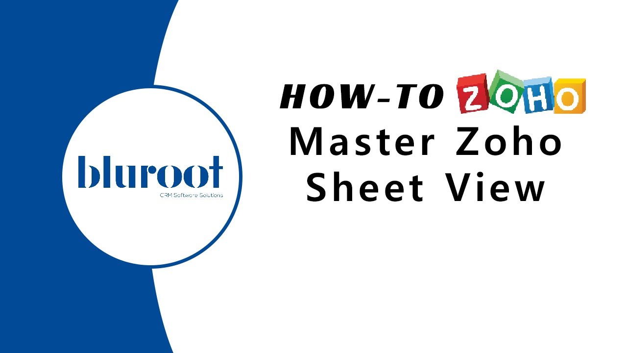How to Zoho: Zoho Sheet View - YouTube