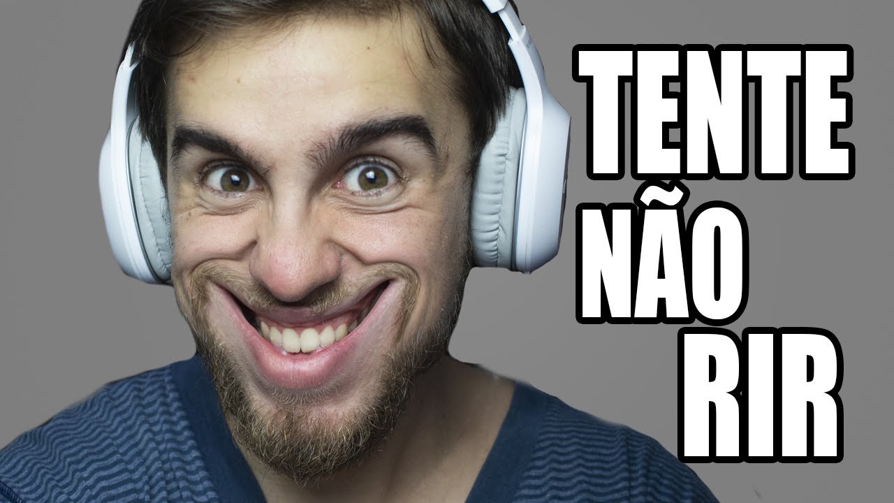 TENTE NÃO RIR (SE RIR É TONTO) - YouTube