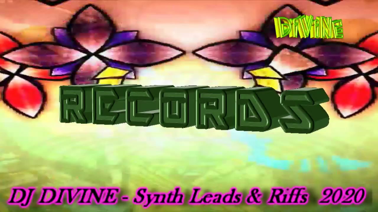 DJ DIVINE Synth Leads & Riffs 2020 - YouTube