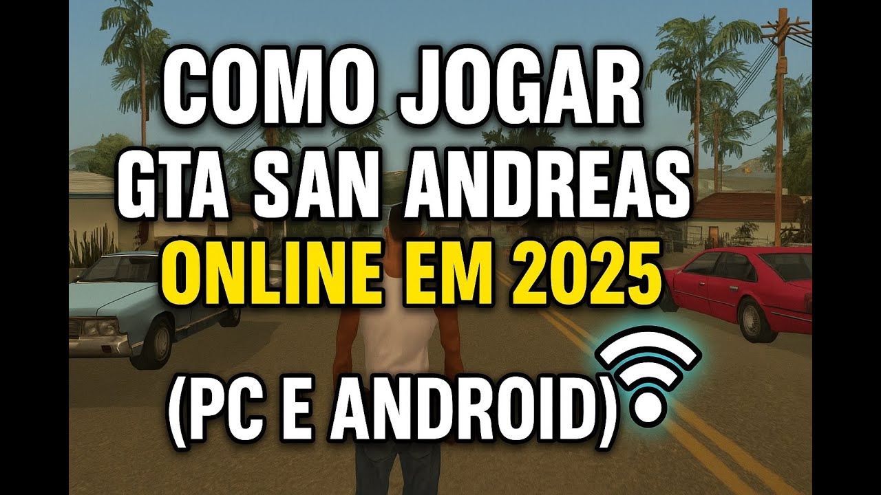 Como Jogar GTA San Andreas ONLINE em 2025 (SA-MP) (PC e Android ...