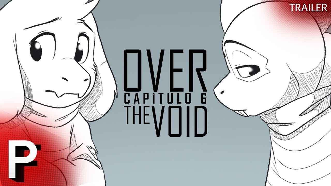 Over The Void Capítulo 6 - Comic Trailer - YouTube