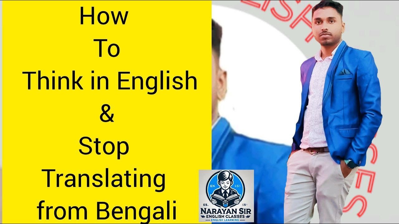 How to THINK in English / No More Translation in Your Head !/ Spoken ...