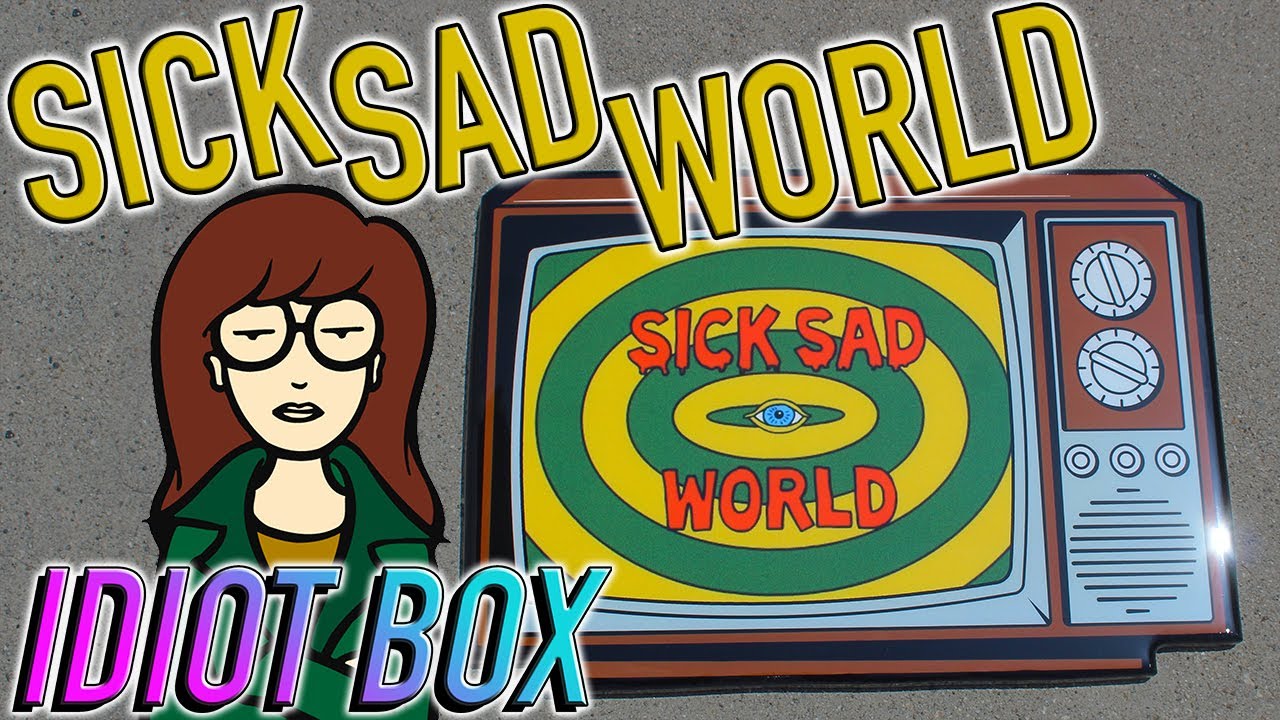 Sick Sad World From MTV's "Daria" | By Idiot Box Art - YouTube