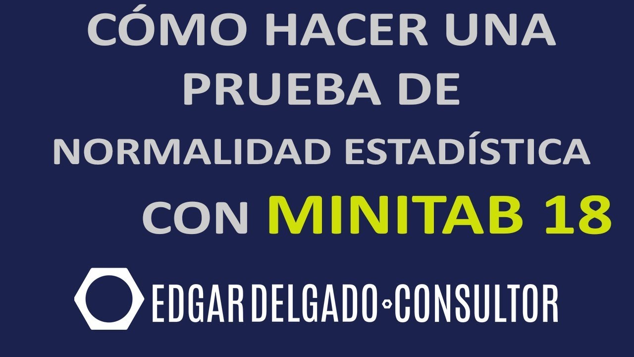 Cómo hacer una prueba de normalidad estadística con Minitab 18 - YouTube