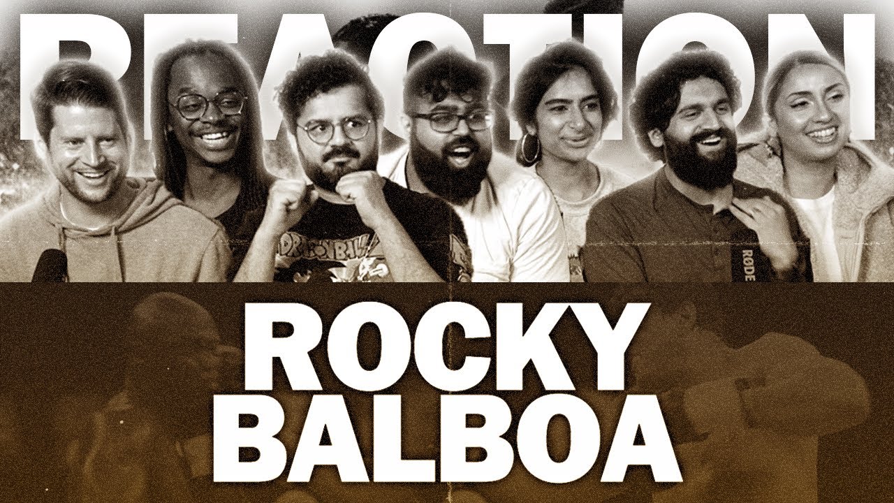 Rocky VI: Rocky Balboa - Reaction - YouTube