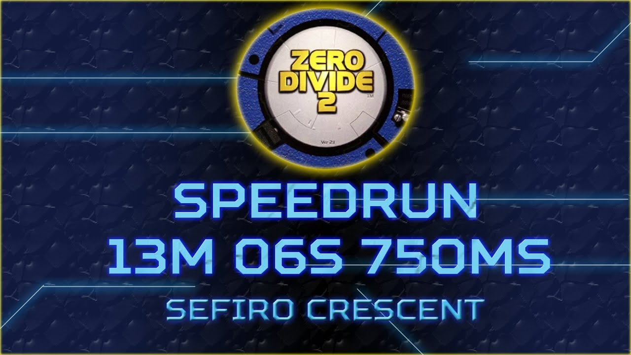 Zero Divide 2 Speedrun - 1 Player Console, Easy 3 Rounds 13m 06s 750ms - YouTube