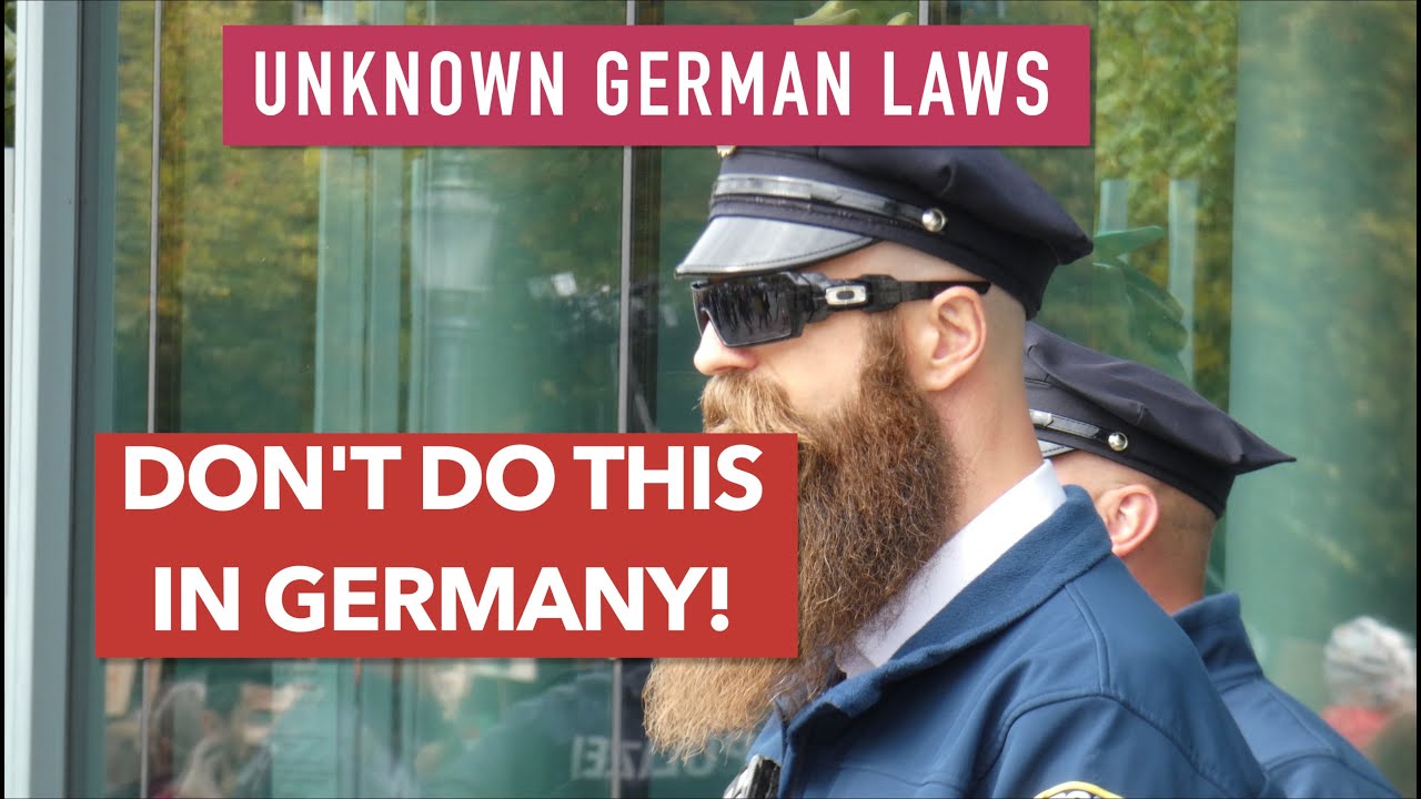 German laws: surprising things that can get you arrested in Germany ...
