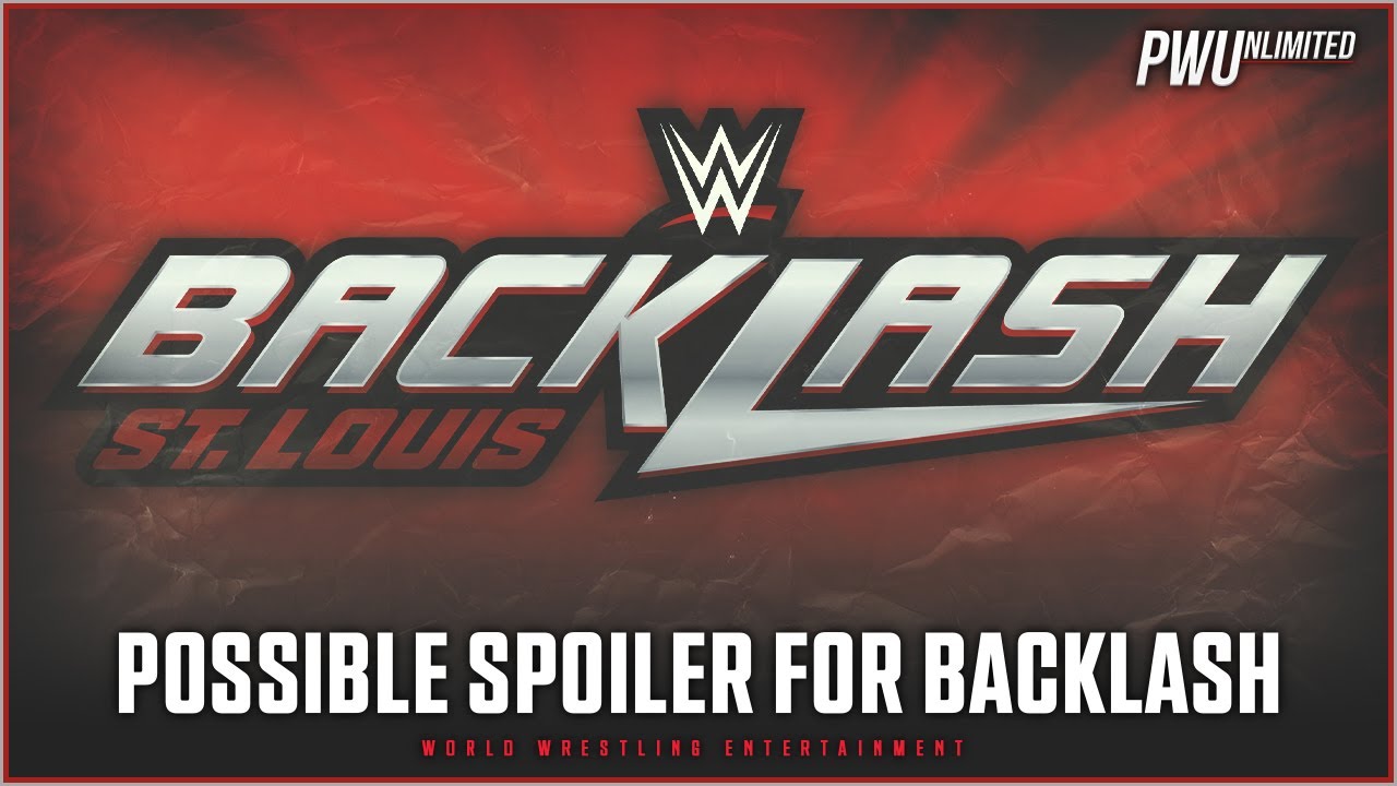 Possible Spoiler For Saturday's WWE Backlash - YouTube