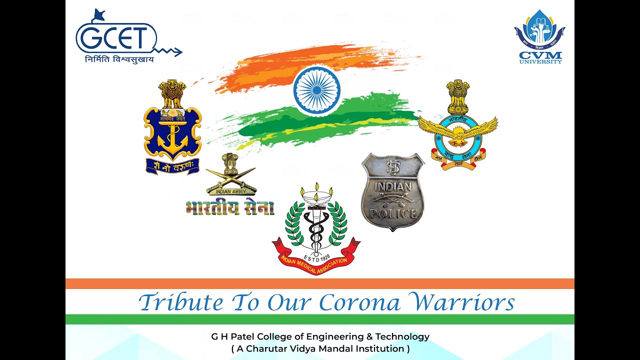 COVID-19 Warriors | Salute to Indian Armed forces by GCET Family | CVM ...