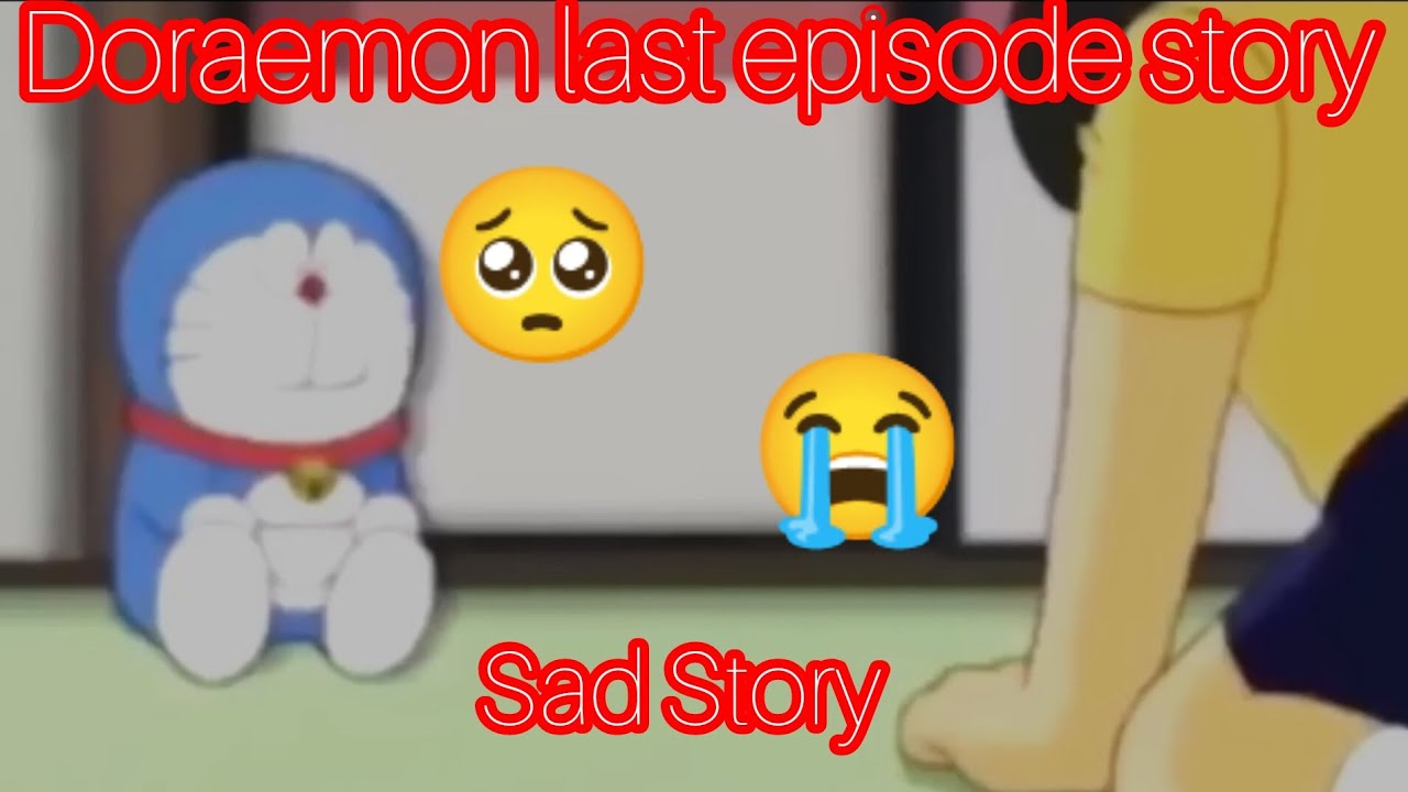 DORAEMON Dies 😭 last episode of Doraemon in Hindi | motivational story ...